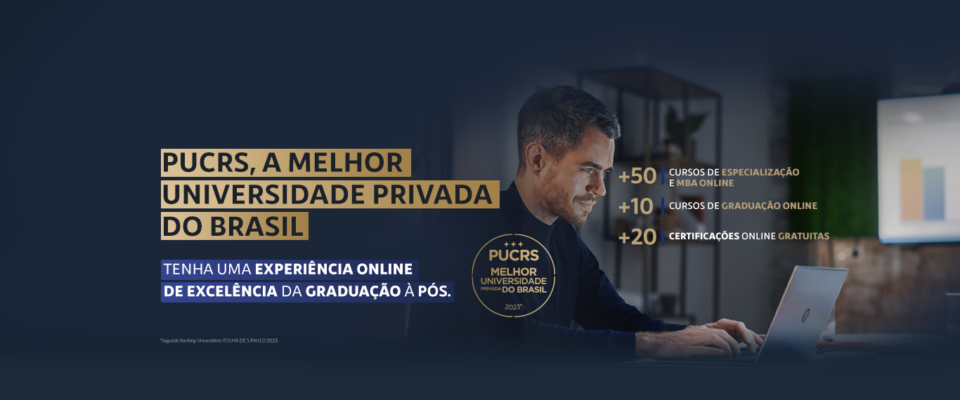 Graduação, Pós e MBA na PUCRS Online